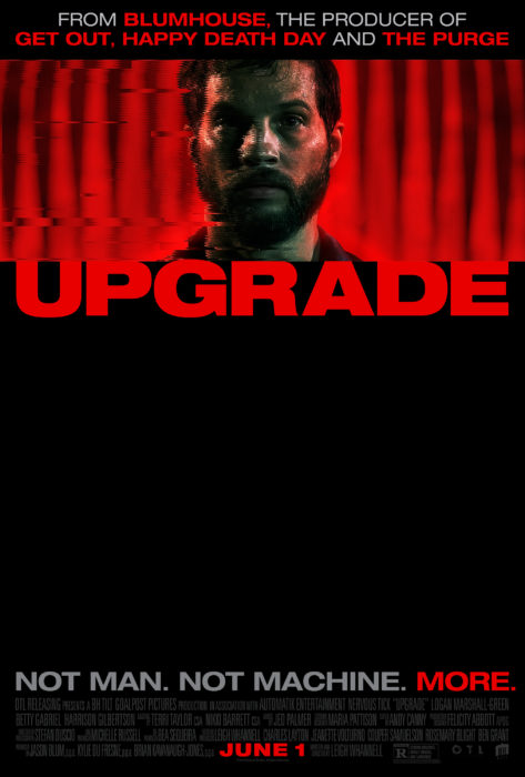 ST. LOUIS: Grab Some Passes to an Advance Screening to 'UPGRADE'!